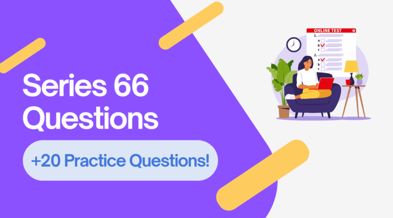 Series 66 Questions + 20 Practice Question Quiz