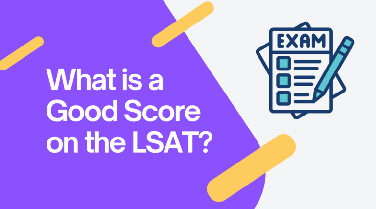 What's a Good LSAT Score? Real Talk for Law School Hopefuls