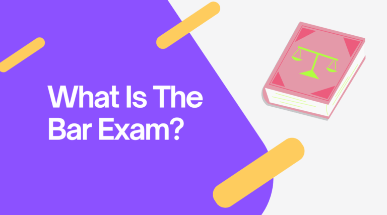 What Is the Bar Exam? Guide for Would-Be Attorneys