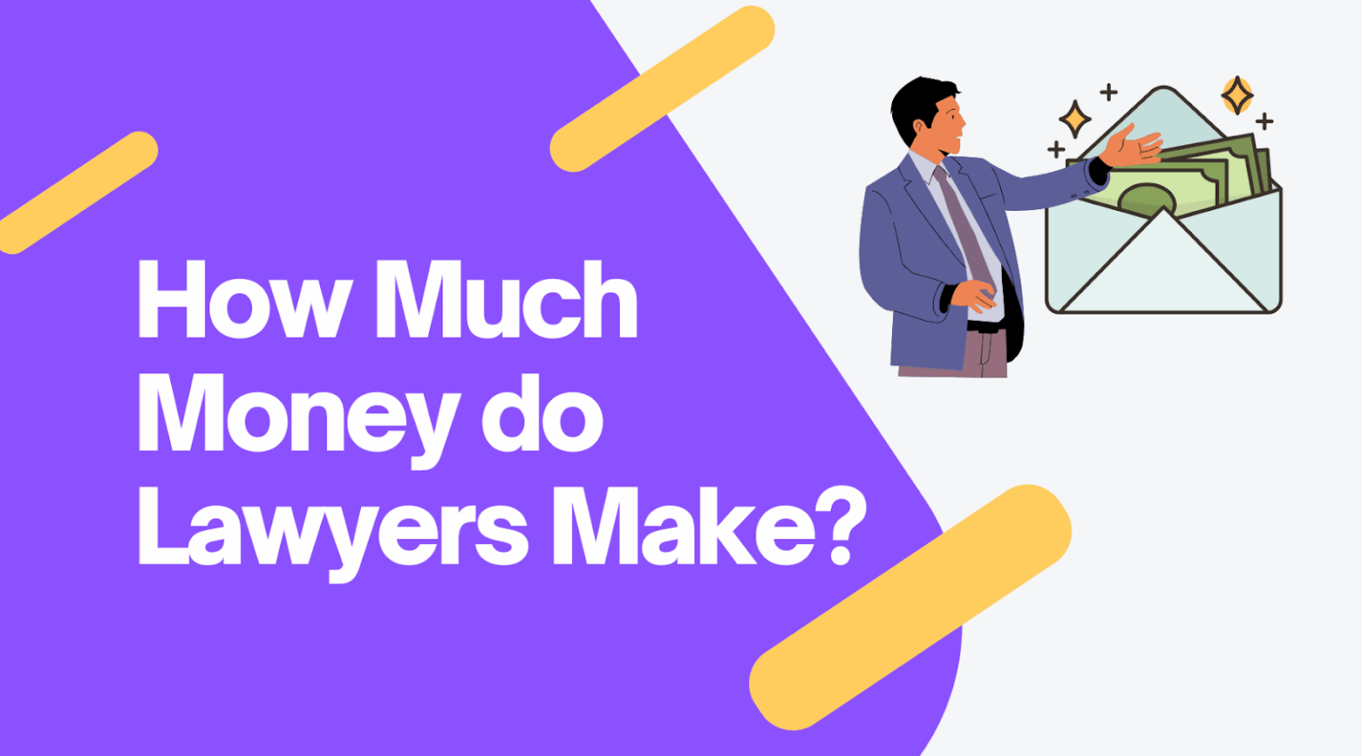 Lawyer Salaries: How Much Do Attorneys Make?