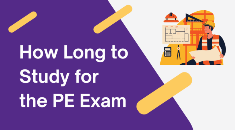 How Long to Study for the PE Exam